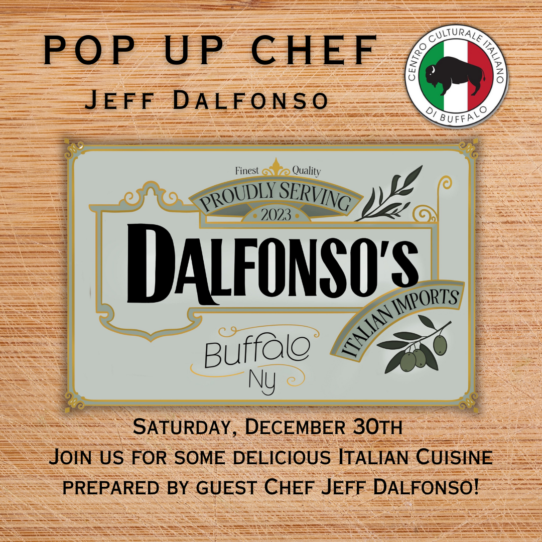 Pop Up Chef : Jeff Dalfonso - Centro Culturale Italiano di Buffalo